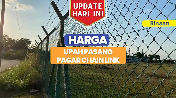 Harga Upah Pasang Pagar Chain Link Terkini 2025