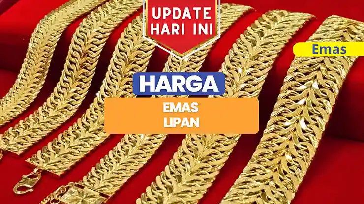 Harga Emas Lipan di Malaysia Terkini 2025