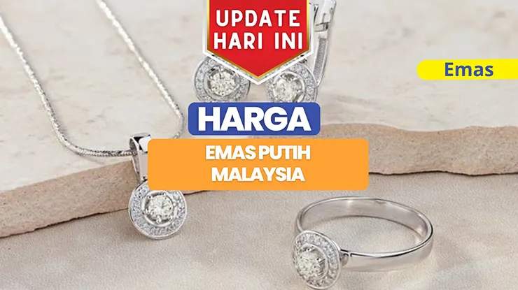 Harga Emas Putih Malaysia Terkini 2025