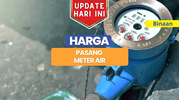 Harga Pasang Meter Air 2026: Syarat dan Permohonan