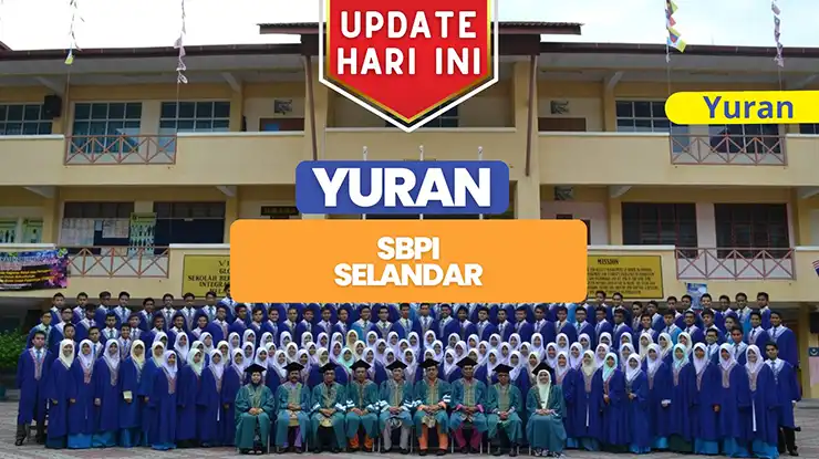 Yuran SBPI Selandar 2025: Bantuan Kewangan & Syarat