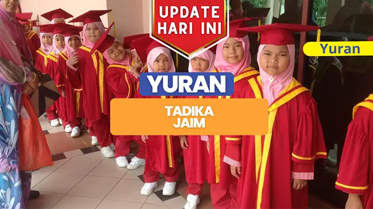Yuran Tadika JAIM 2025: Syarat dan Pendaftaran