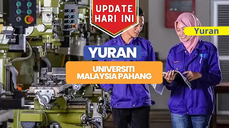 Yuran Universiti Malaysia Pahang dan Syarat Kemasukan 2025