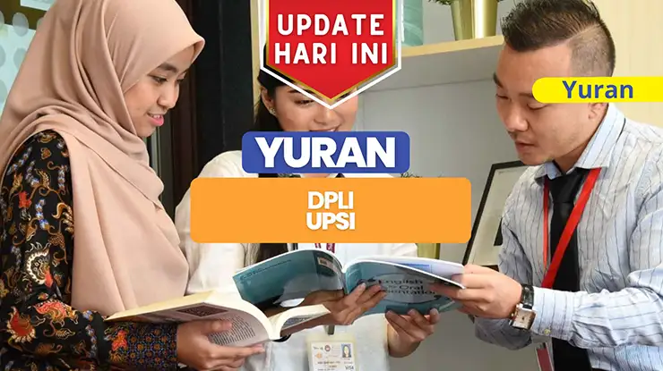 Yuran DPLI UPSI 2025: Biasiswa, Syarat & Permohonan