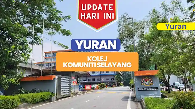 Yuran Kolej Komuniti Selayang dan Syarat 2026