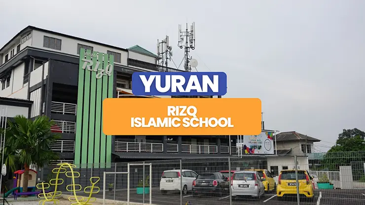 Yuran Rizq Islamic School 2025: Syarat dan Pendaftaran