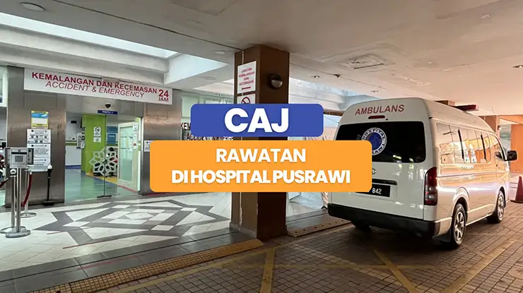 Caj Rawatan Hospital PUSRAWI Terkini 2025