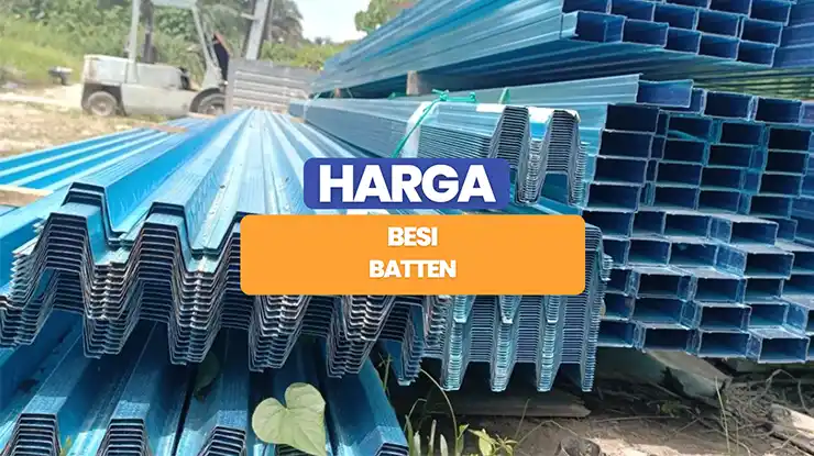 Harga Besi Batten Terkini di Malaysia 2026