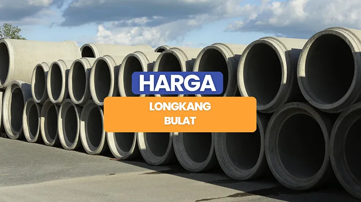 Harga Longkang Bulat Terkini di Malaysia 2026