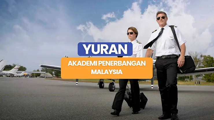 Yuran Akademi Penerbangan Malaysia dan Syarat 2026